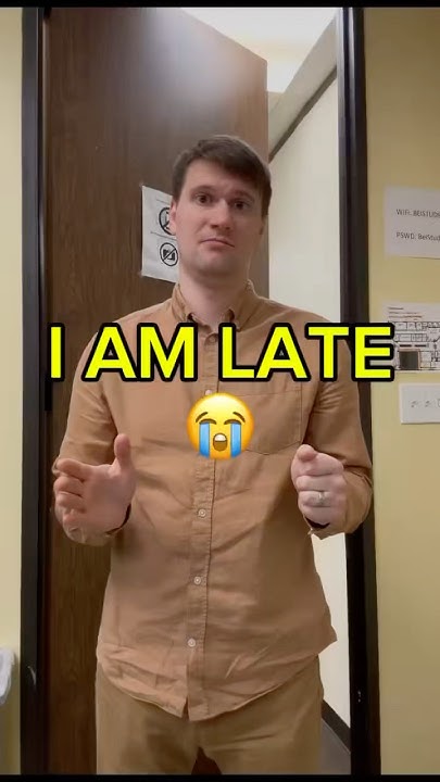 Oh, no! I’m late! What to say? #englishonline #ingles - YouTube