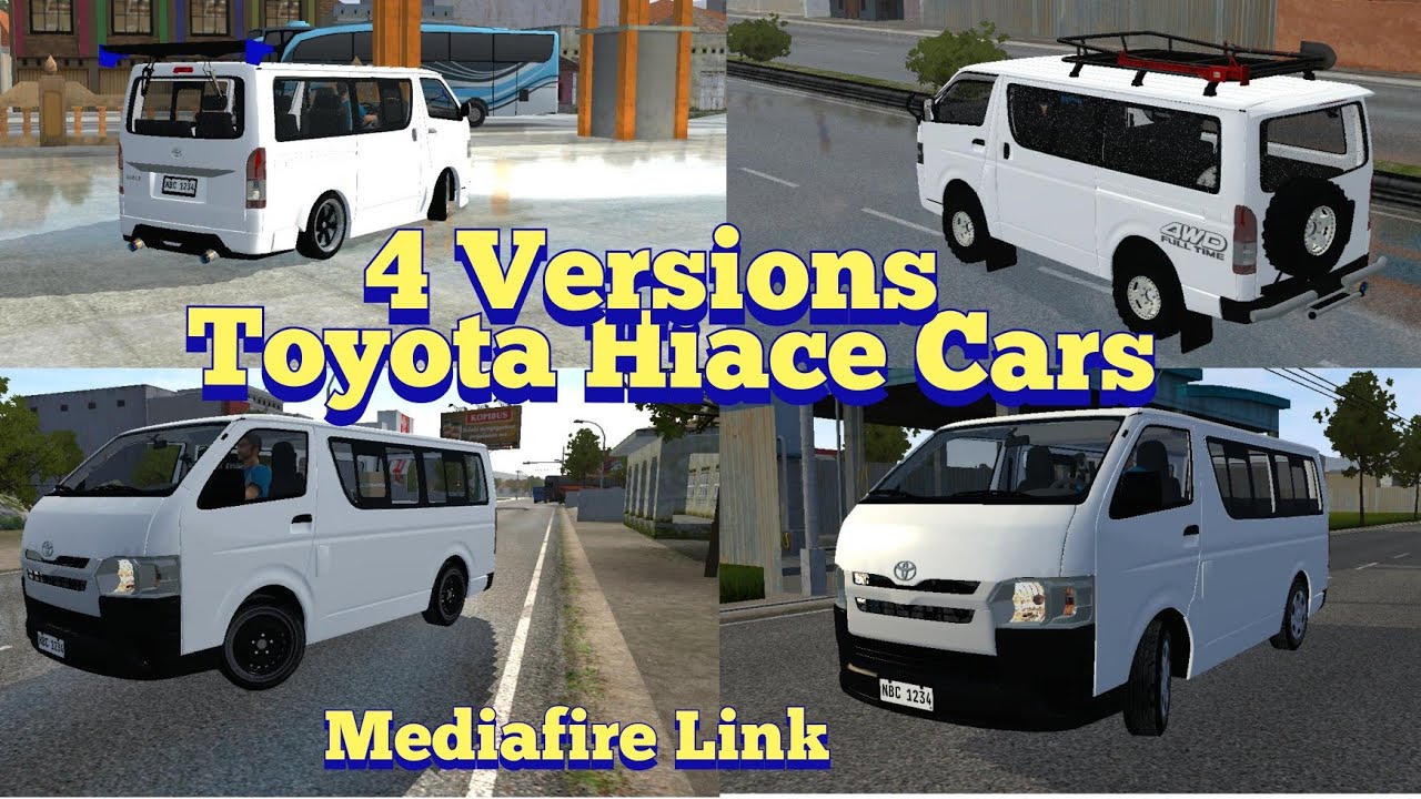 Toyota Hiace Four Version Car Mod For Bus Simulator Indonesia | New Car ...