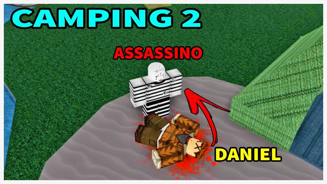 CAMPING 2!! O ASSASSINO (ZACH NOLAN) MATOU DANIEL !! - YouTube