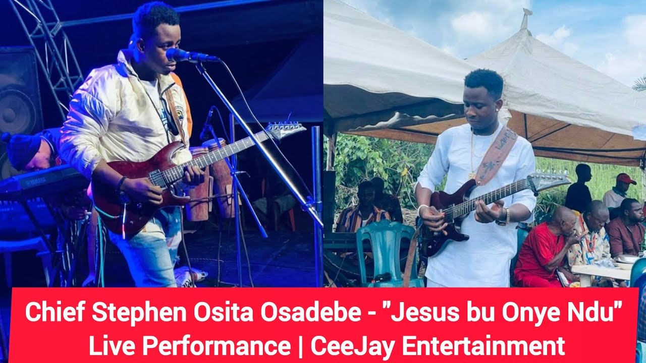 Chief Stephen Osita Osadebe - "Jesus bu Onye Ndu" Live Performance | CeeJay Entertainment ...