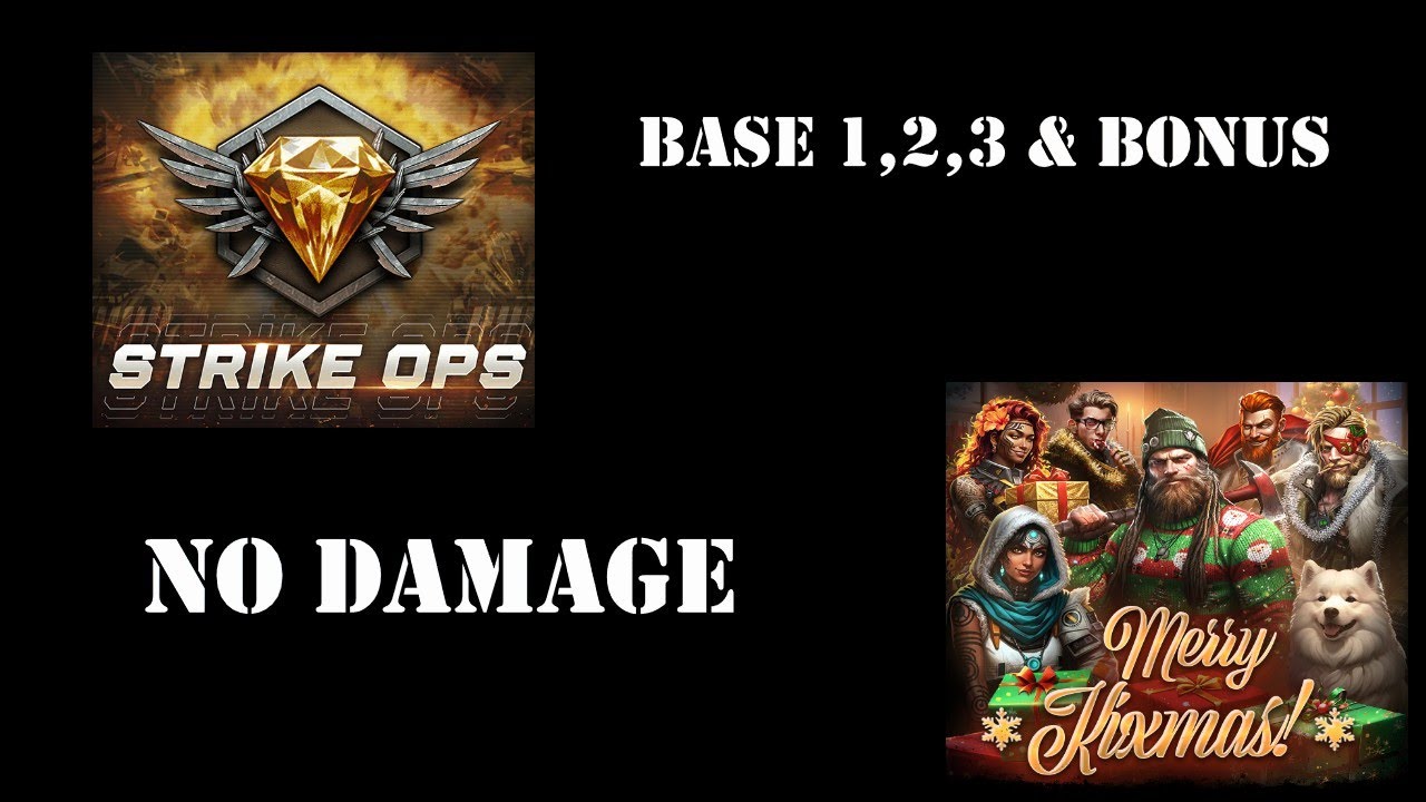 Strike Ops - Base 1,2,3 & Bonus - No Damage - YouTube
