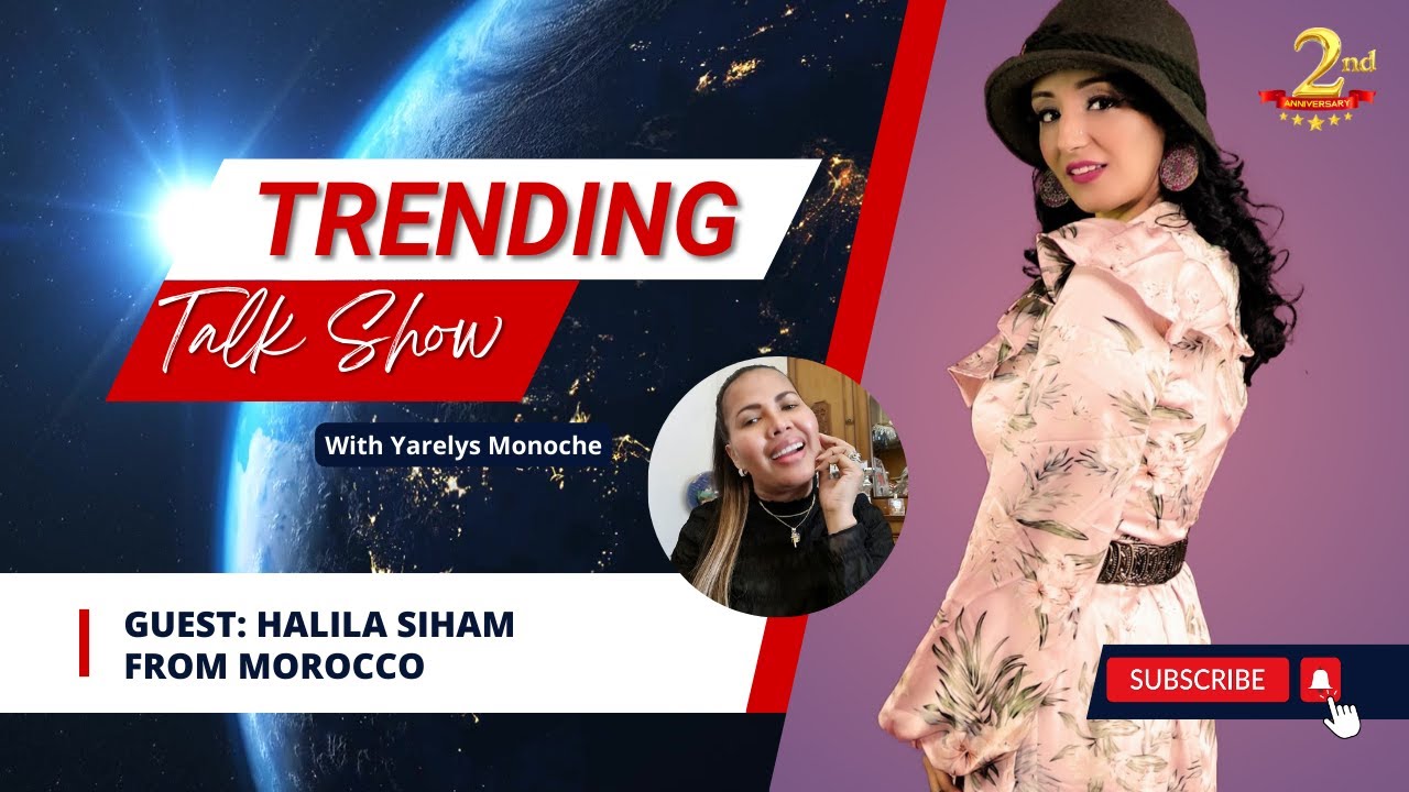 TRENDING Talk Show with Halila from Morocco. - YouTube