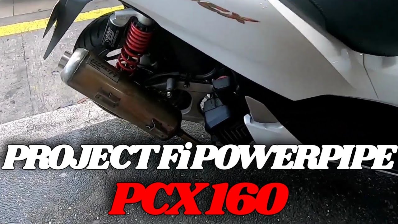 PROJECT Fi POWERPIPE PCX 160 - YouTube