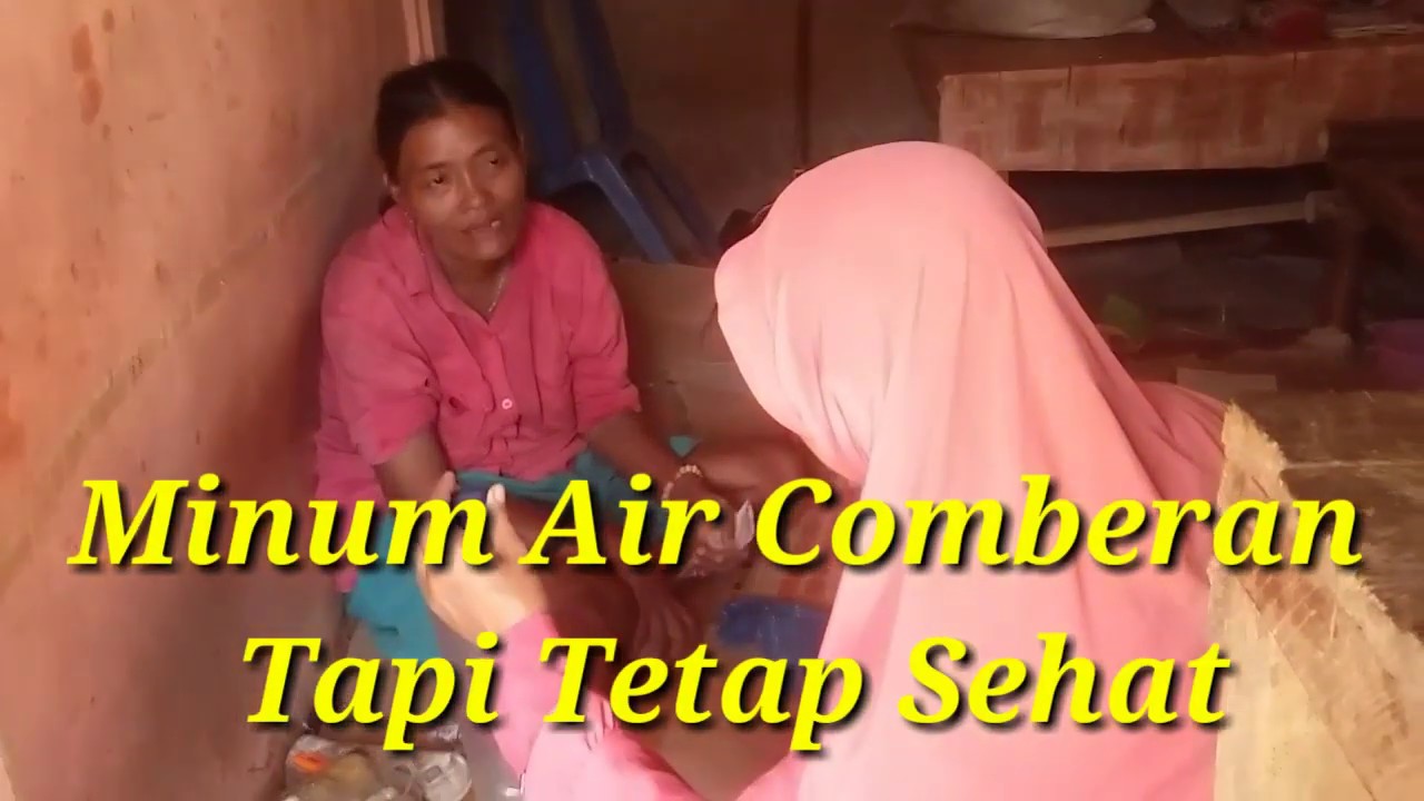 Minum Air Comberan Tapi Tetap Sehat - YouTube