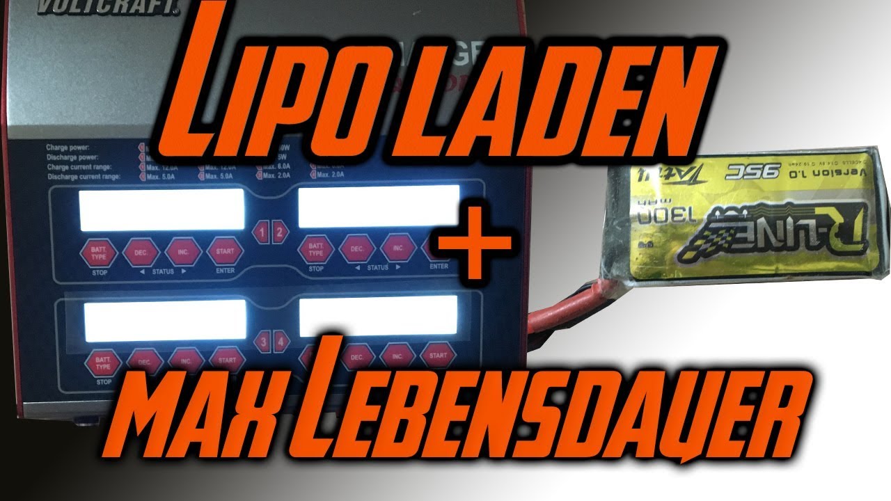 Lipo richtig laden + Infos für Maximale Lebensdauer (Lipo Balancer ...