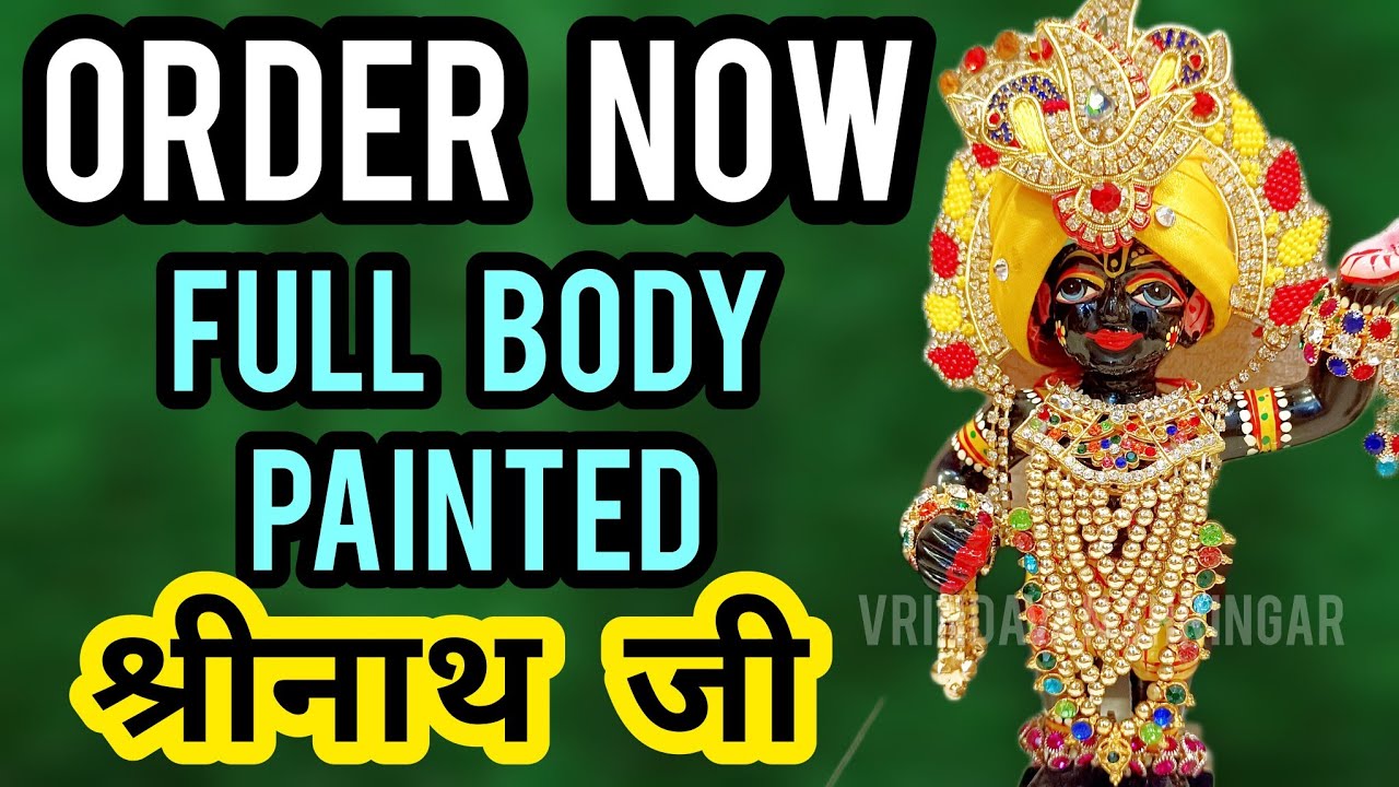 Order Now Full Body Painted Iskcon shrinathji idol || इस्कॉन फुल बॉडी ...