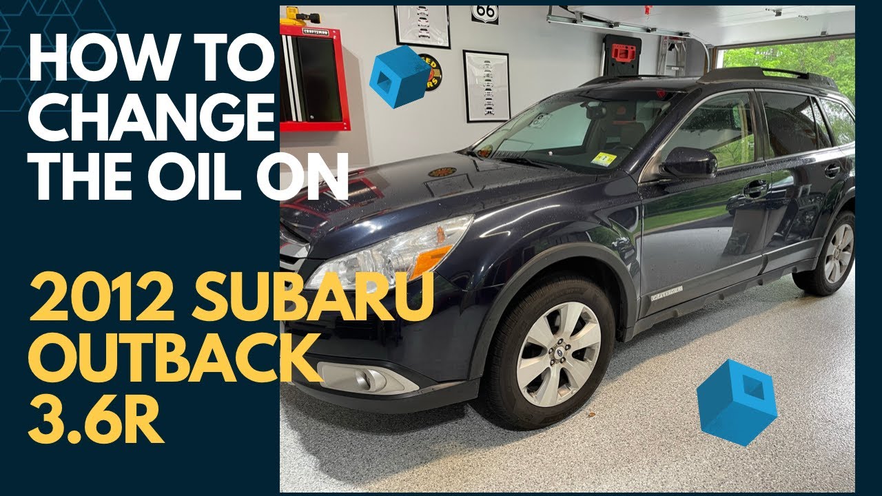 How To: Subaru Outback 3.6L Oil Change - Step by Step Tutorial - 4K ...