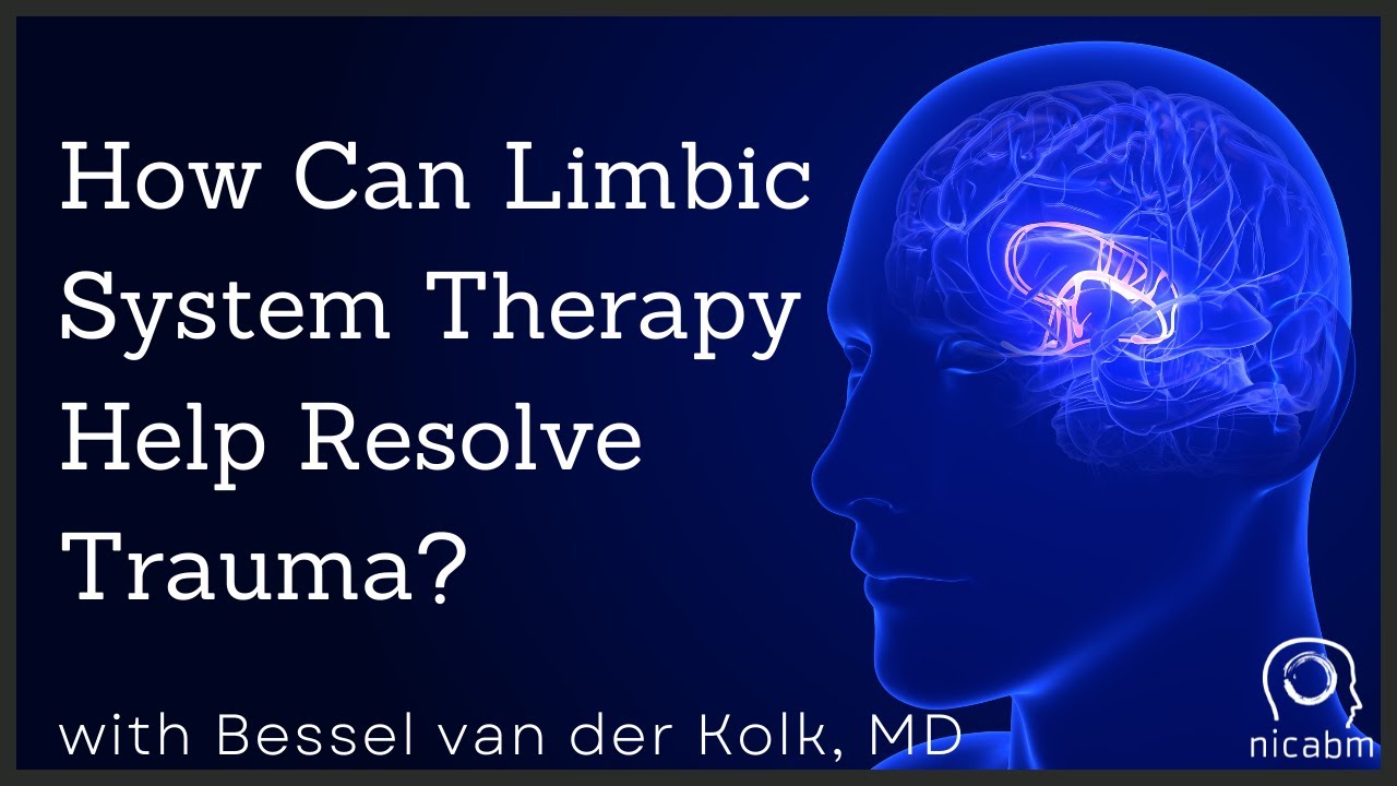 How Limbic System Therapy Can Help Resolve Trauma - YouTube