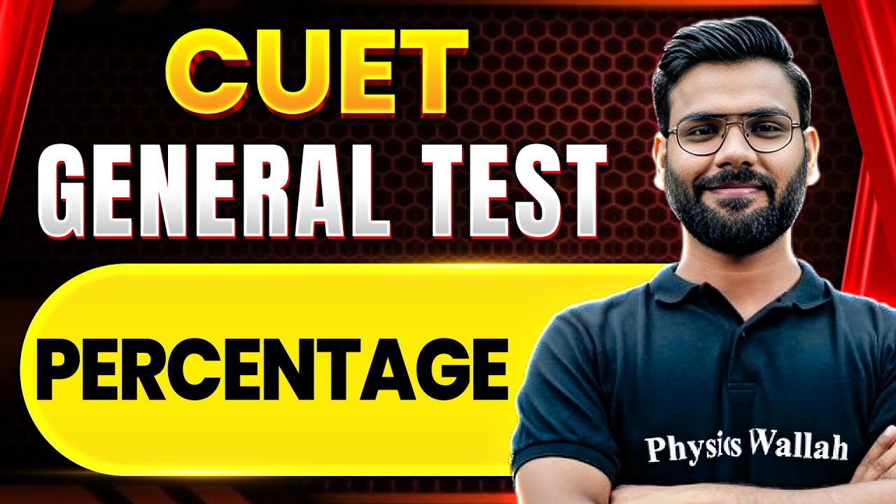 CUET General Test: Percentage | CUET 2024 | CUET Free Preparation🔥 ...