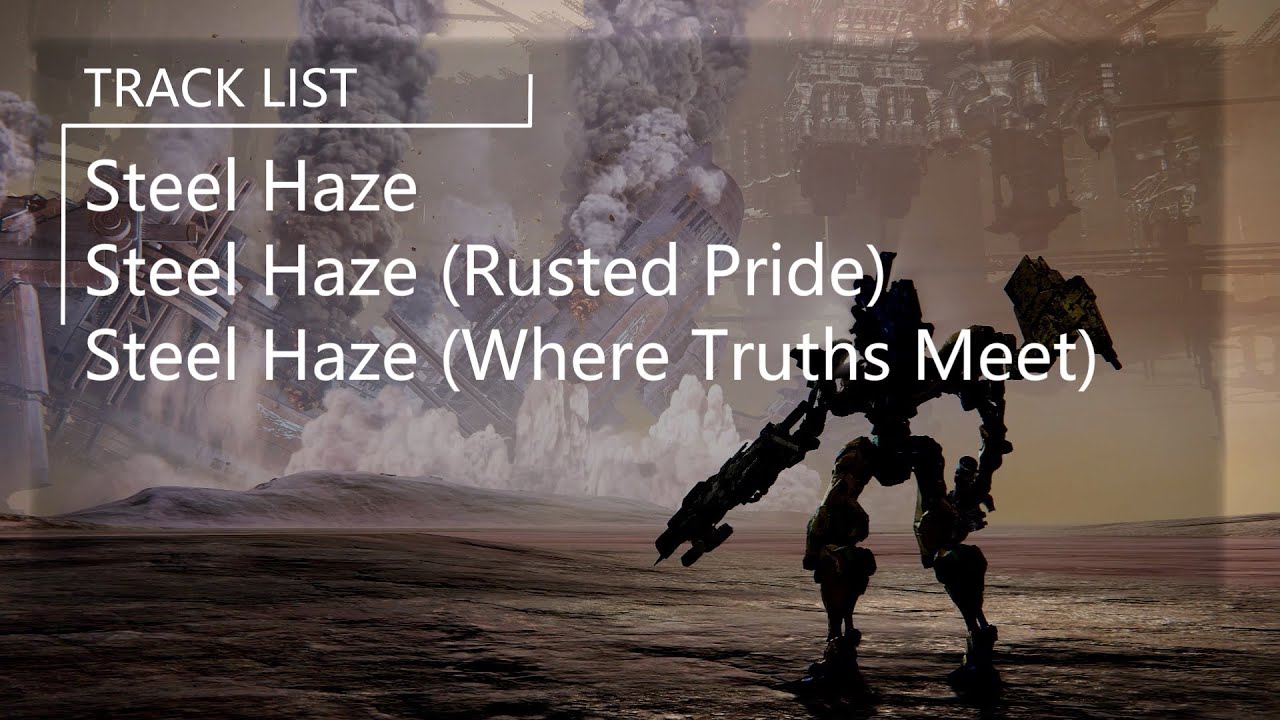 【Armored Core】Steel Haze Nonstop Mix - YouTube