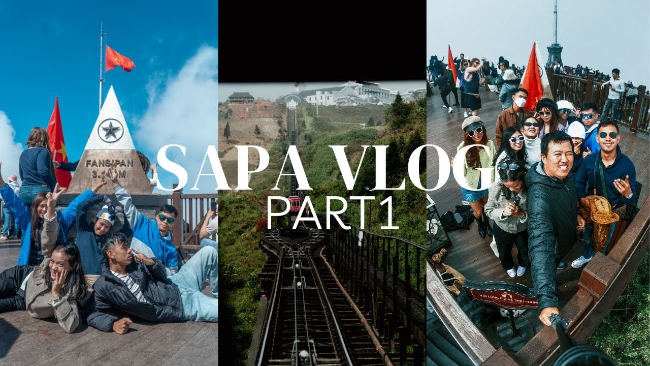 Sapa Vlog Part1 Youtube