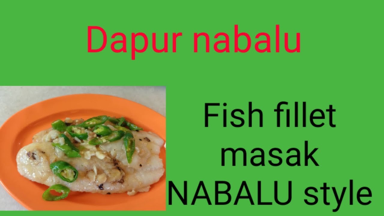 Fish fillet masak "nabalu style" - YouTube
