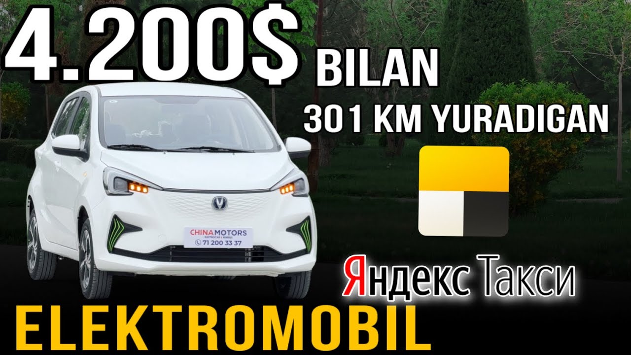 4200$ BILAN CHANGAN BEN BEN ELEKTROMOBILI! YANDEX UCHUN ENG ARZON ELEKTROMOBIL - YouTube