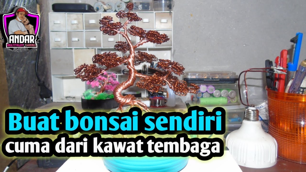 Cara Buat Bonsai dari kawat tembaga-How To Make Bonsai From Copper ...