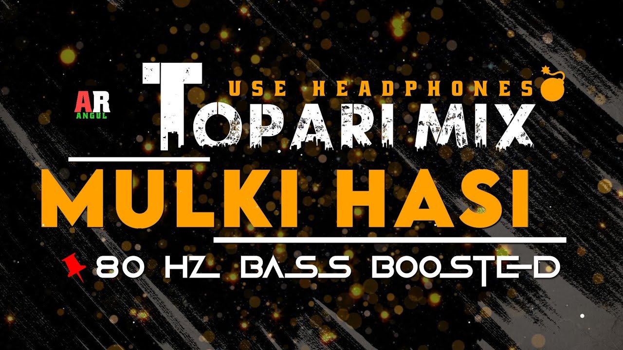 MULKI HASI - DJ EDM X TOPARI MIX BY DJ CHANDAN X DJ BAPI 🎧 [DJ BASS BOOSTED] ABHI REMIX REMIX ...