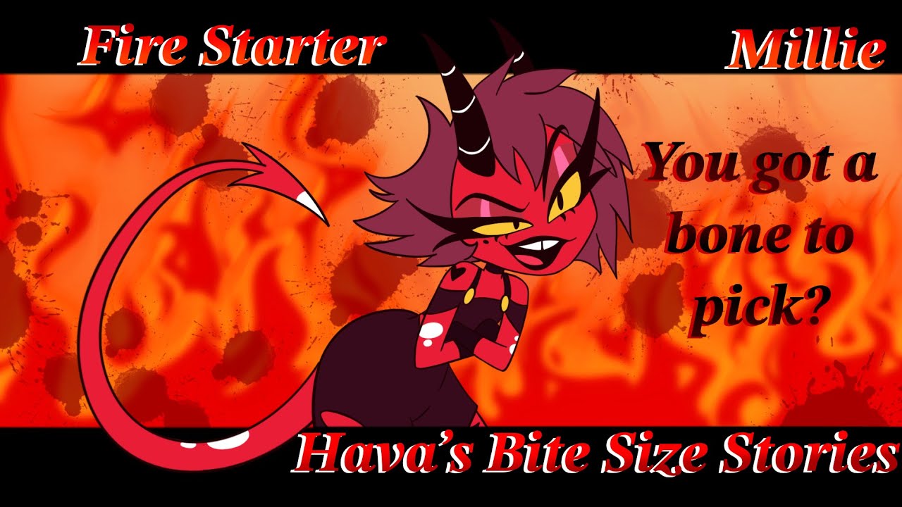 Fire Starter || Millie || Bite Size Stories || Helluva Boss || ASMRRP || SFW 18+ - YouTube
