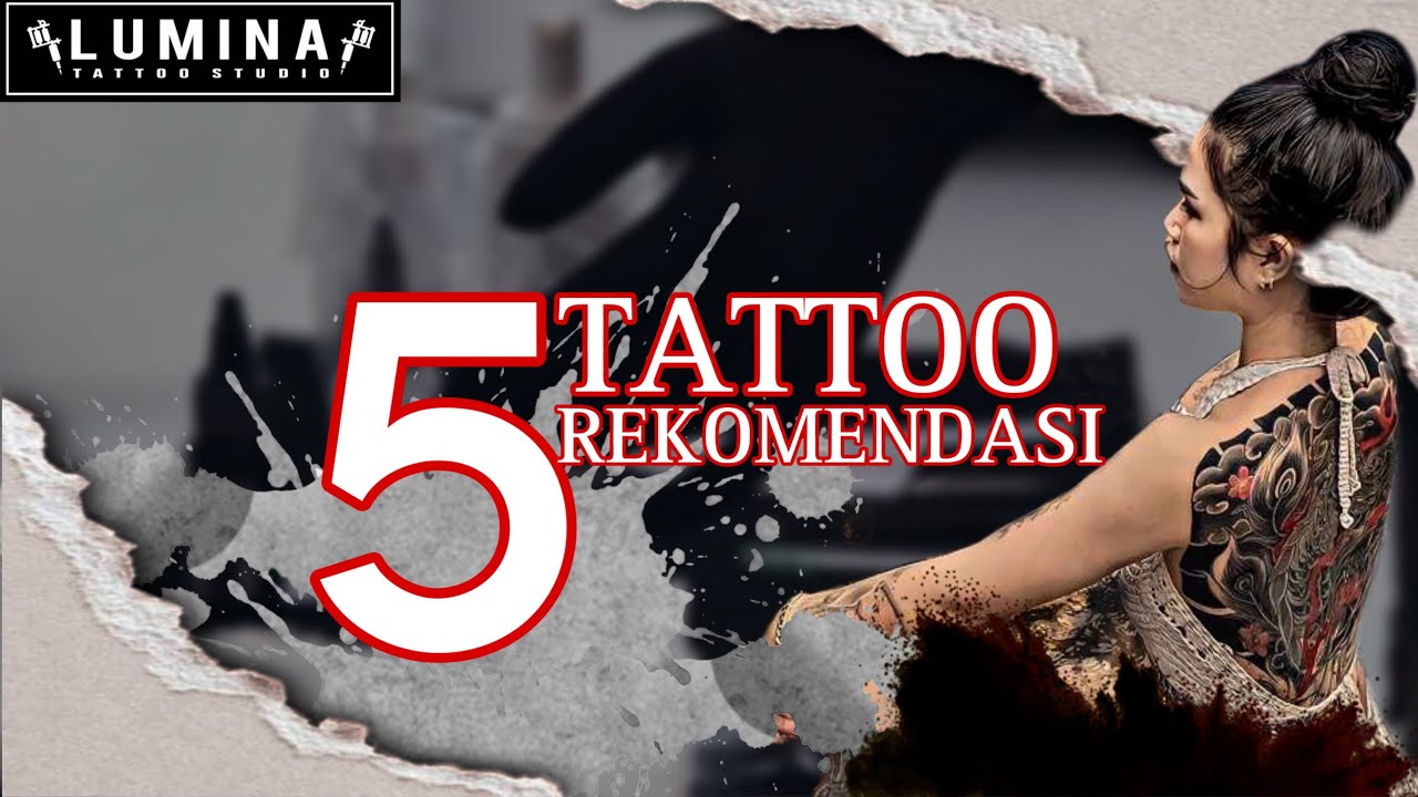 5 REKOMENDASI STYLE TATTOO YANG COCOK BUAT KALIAN! - YouTube
