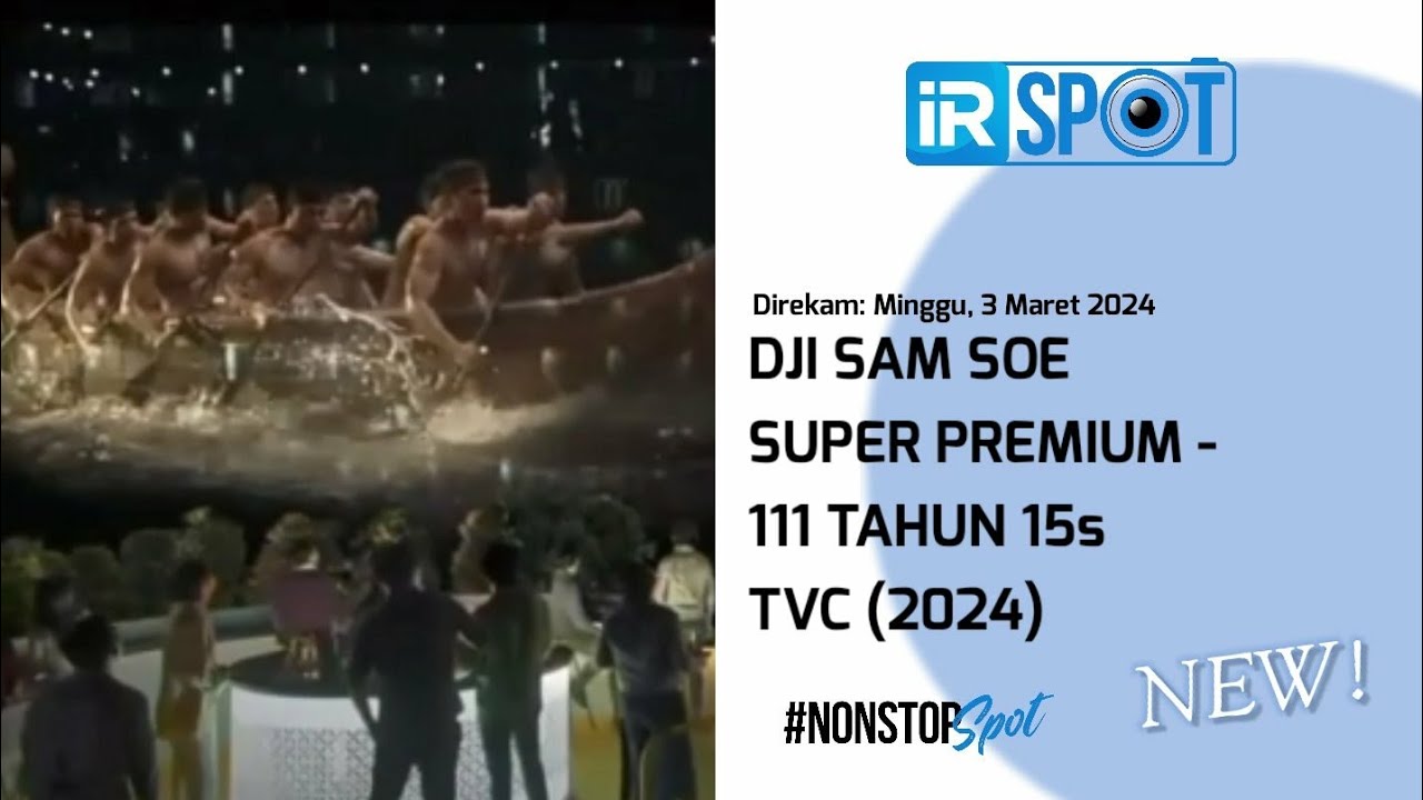 Dji sam Soe Super Premium - 111 Tahun 15s TVC (2024) - YouTube