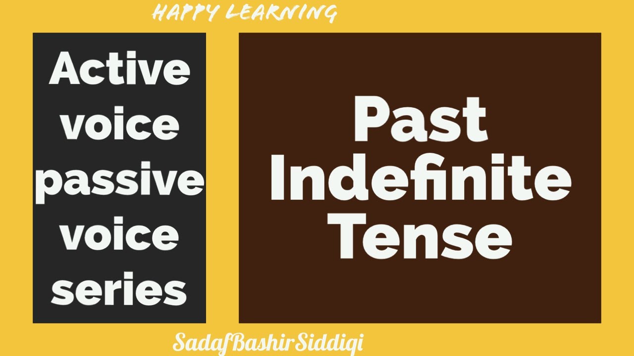 Active Voice Passive Voice past Indefinite Tense YouTube active-voice-passive-voice-past-indefinite-tense-youtube