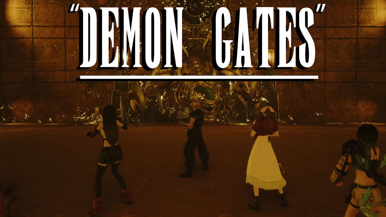 “Demon Gates”｜FINAL FANTASY VII REBIRTH OST - YouTube