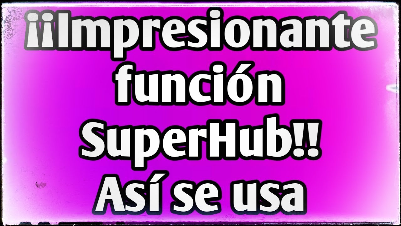 Así se usa la funcionalidad SUPERHUB de Huawei . ¡¡IMPRESIONANTE ...
