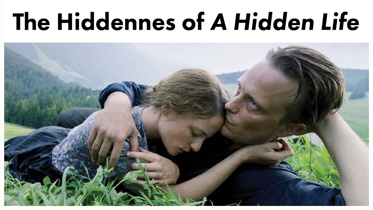 The Hiddenness of A Hidden Life (Video Essay) - YouTube