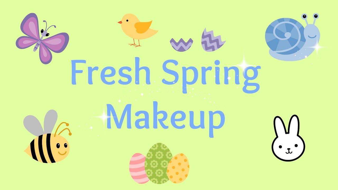 Fresh Spring Makeup Tutorial - YouTube