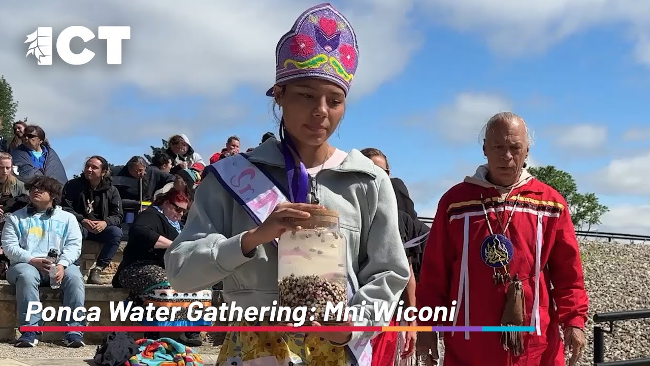 Ponca Water Gathering: Mni Wiconi - YouTube
