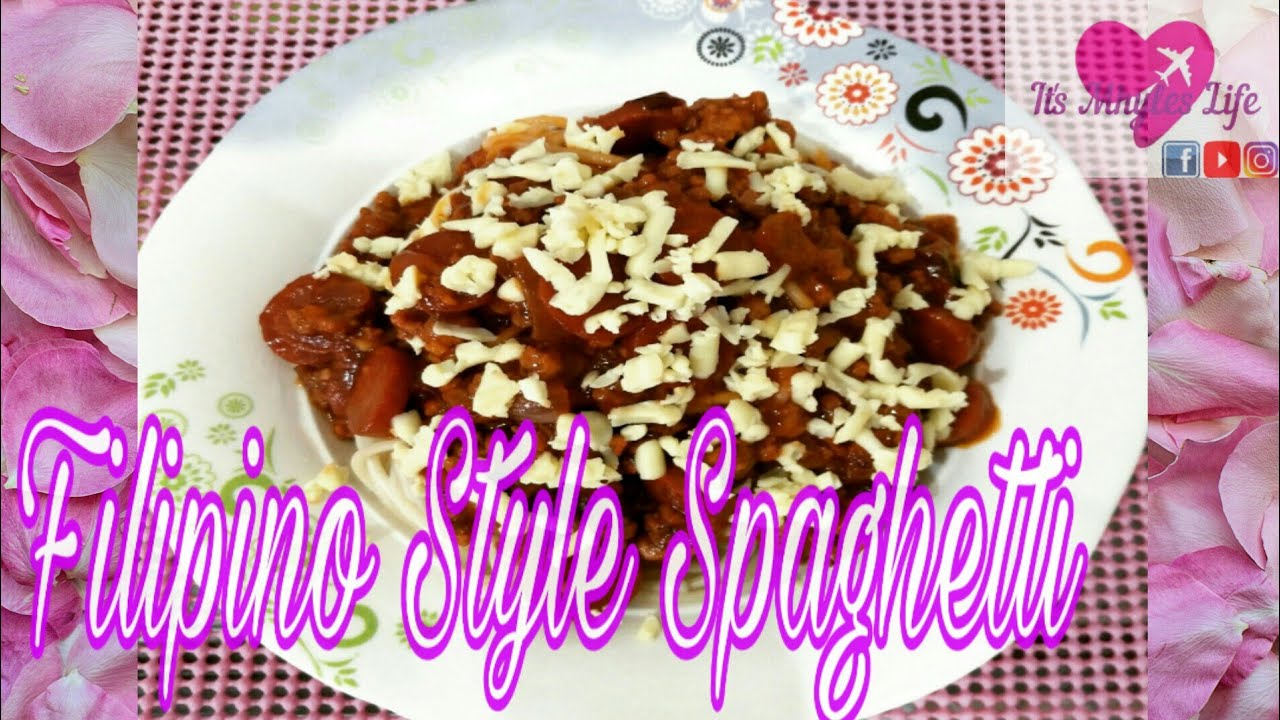FILIPINO STYLE SPAGHETTI | PINOY SPAGHETTI | SPAGHETTI RECIPE - YouTube