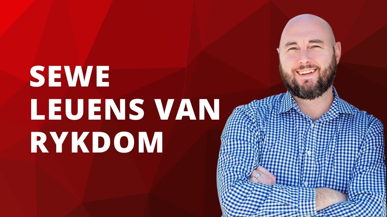 Sewe leuens van rykdom - YouTube