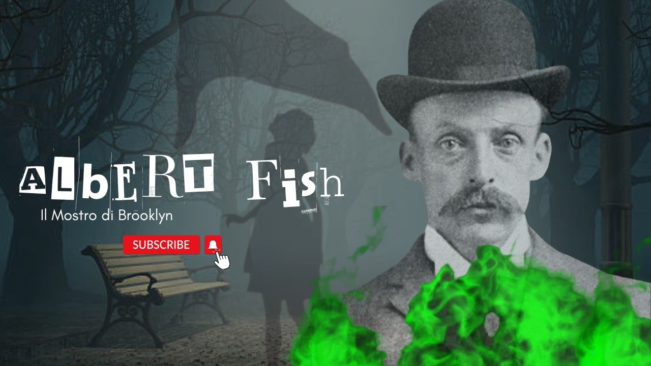 Albert Fish: Il Mostro di Brooklyn | L'Uomo Grigio | La Fiamma Oscura ...