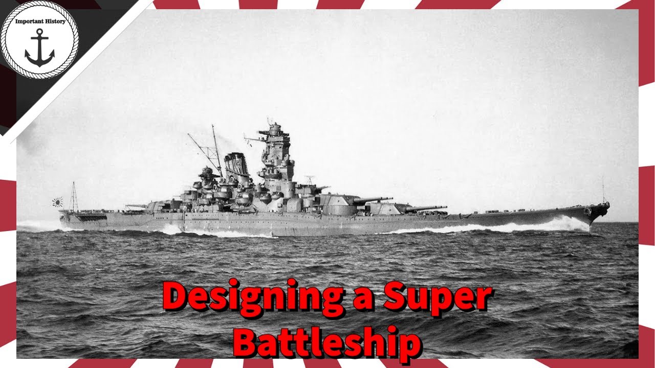 Yamato: Designing The Most Powerful Battleship - YouTube