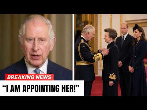 King Charles STUNS The Nation With SHOCKING Decision To GRANT Princess Anne Royal Regent Title!