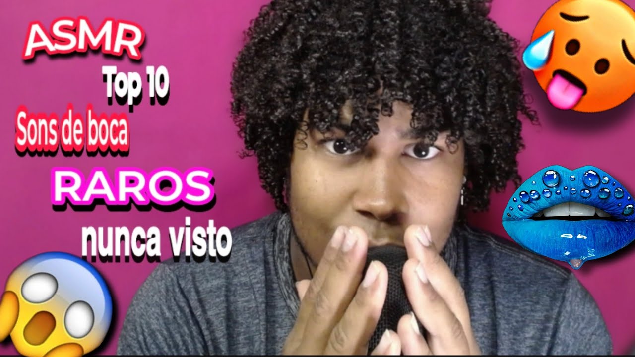 "ASMR: Top 10 Sons de Boca Raros que Vão Te Encantar e Proporcionar Relaxamento Incomparável ...