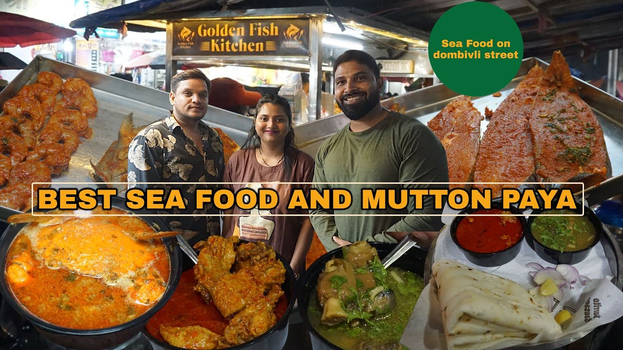 Mutton Paya and Sea Food at Dombivli Best Paya Golden fish # ...