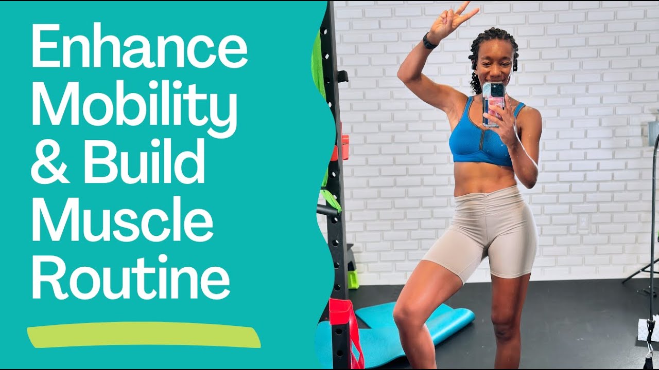 Enhance Mobility & Build Muscle with these Effective Exercises - YouTube