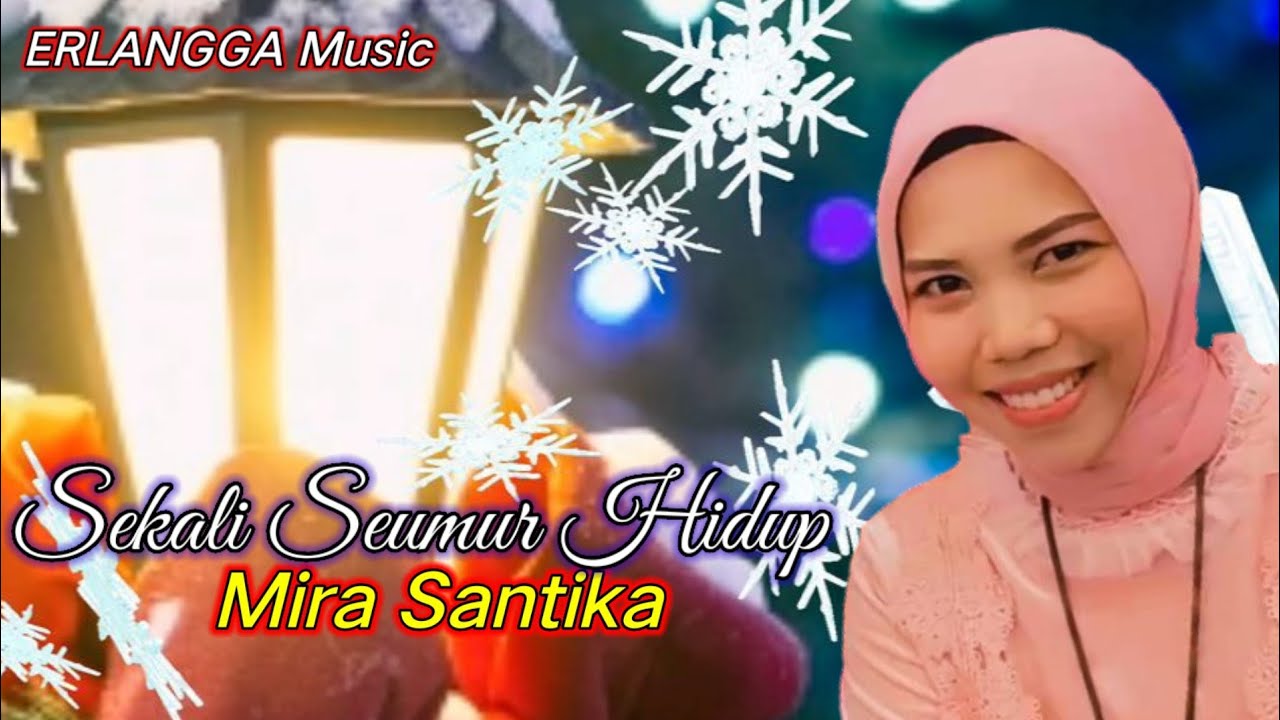 Sekali Seumur Hidup Cover Erlangga Music | Dangdut Nabire - YouTube