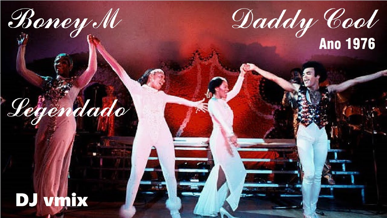 Boney M - Daddy Cool Legendado #boneym #djsoundmusic #remix #shorts ...