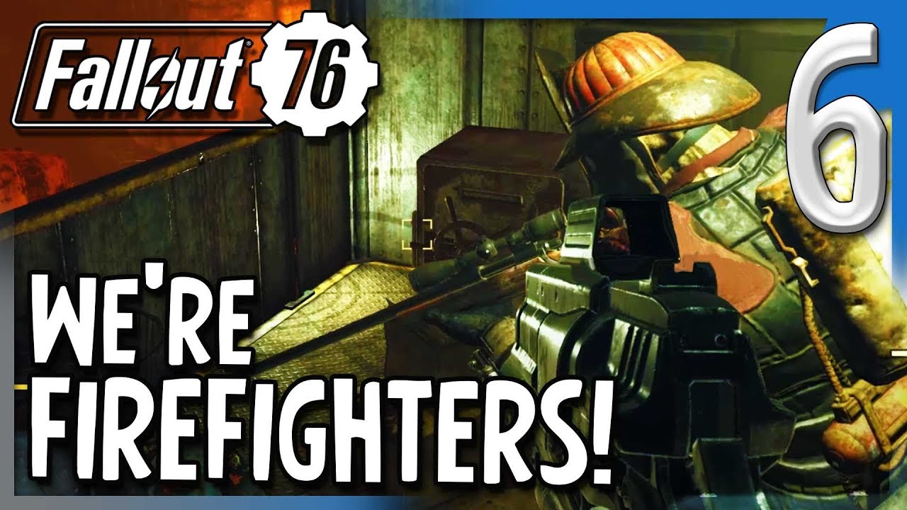 WE'RE FIREFIGHTERS! w/Zueljin - From the Stream | Fallout 76 Beta ...