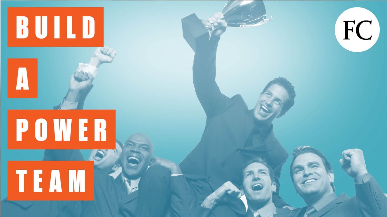 7 STEPS TO BUILDING A DREAM TEAM FOR YOUR COMPANY - YouTube
