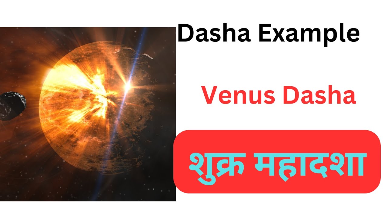 Example Dasha Effect Venus Dasha - YouTube