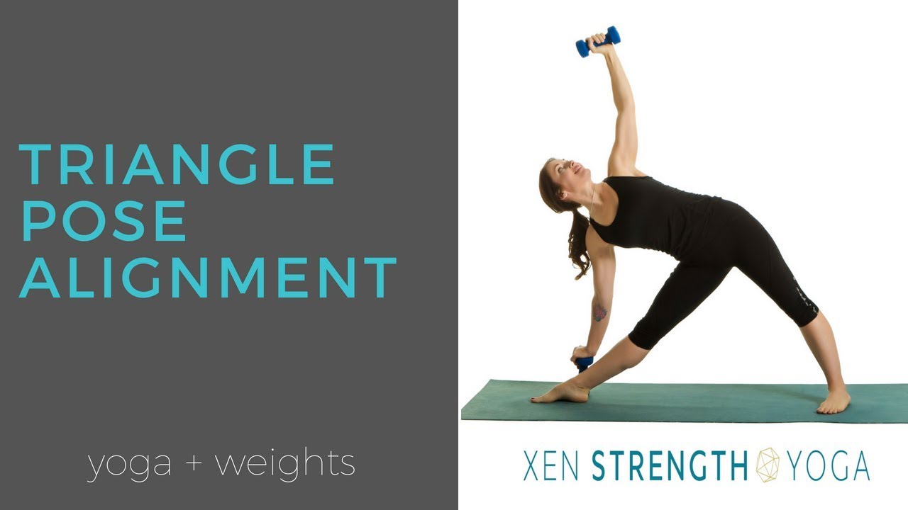 Triangle Pose Alignment + Yoga with Weights Bonus version - YouTube