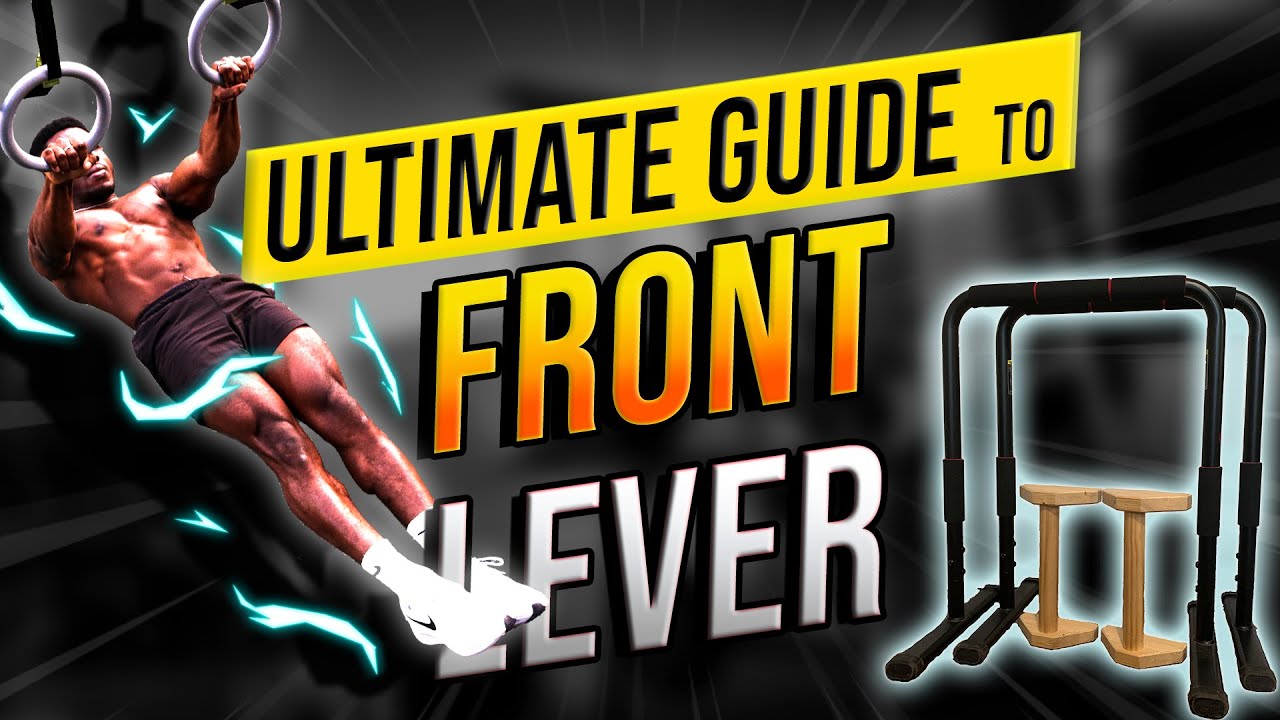 HOW TO FRONT LEVER EFFORTLESSLY | THE ULTIMATE GUIDE (PART 1) - YouTube