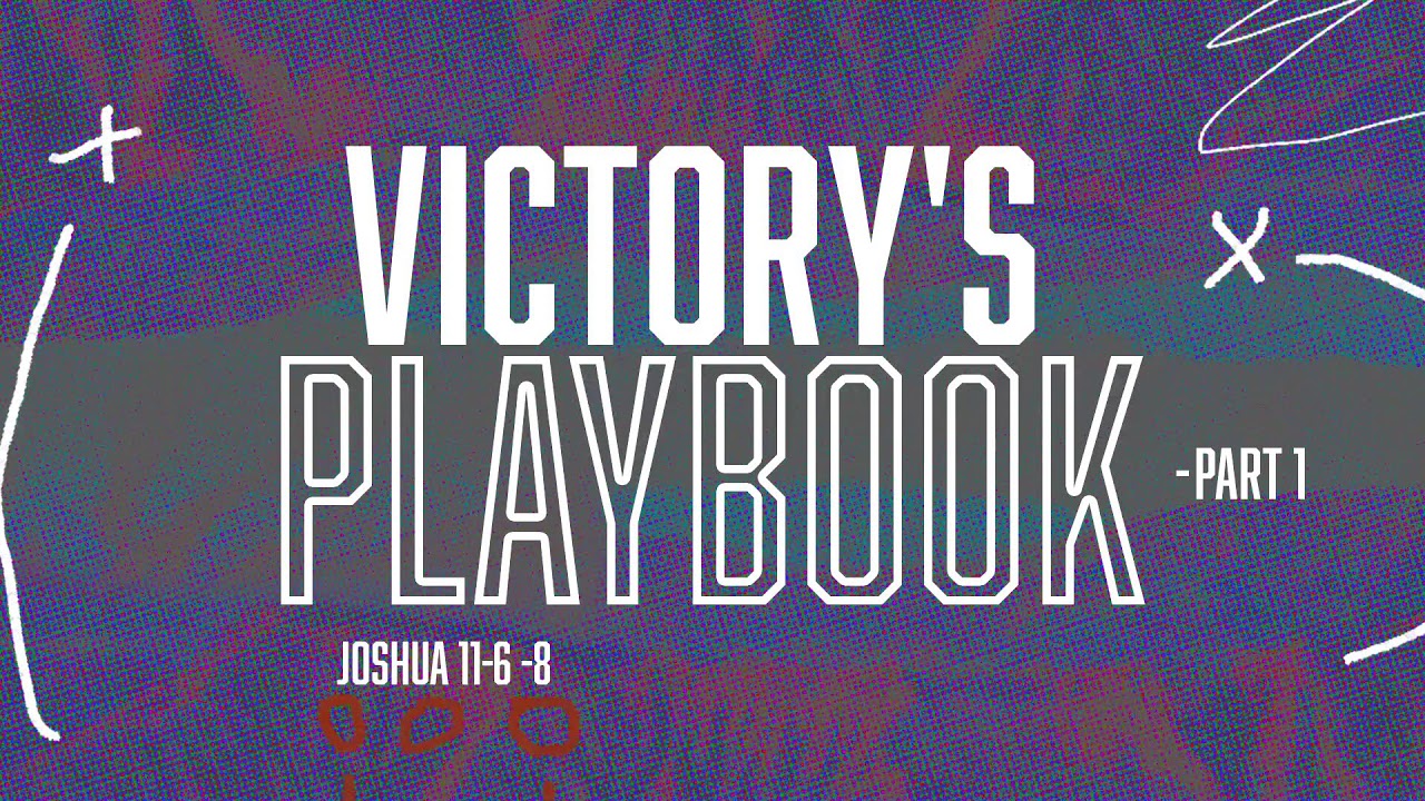Victory's Playbook – Part 1 - YouTube