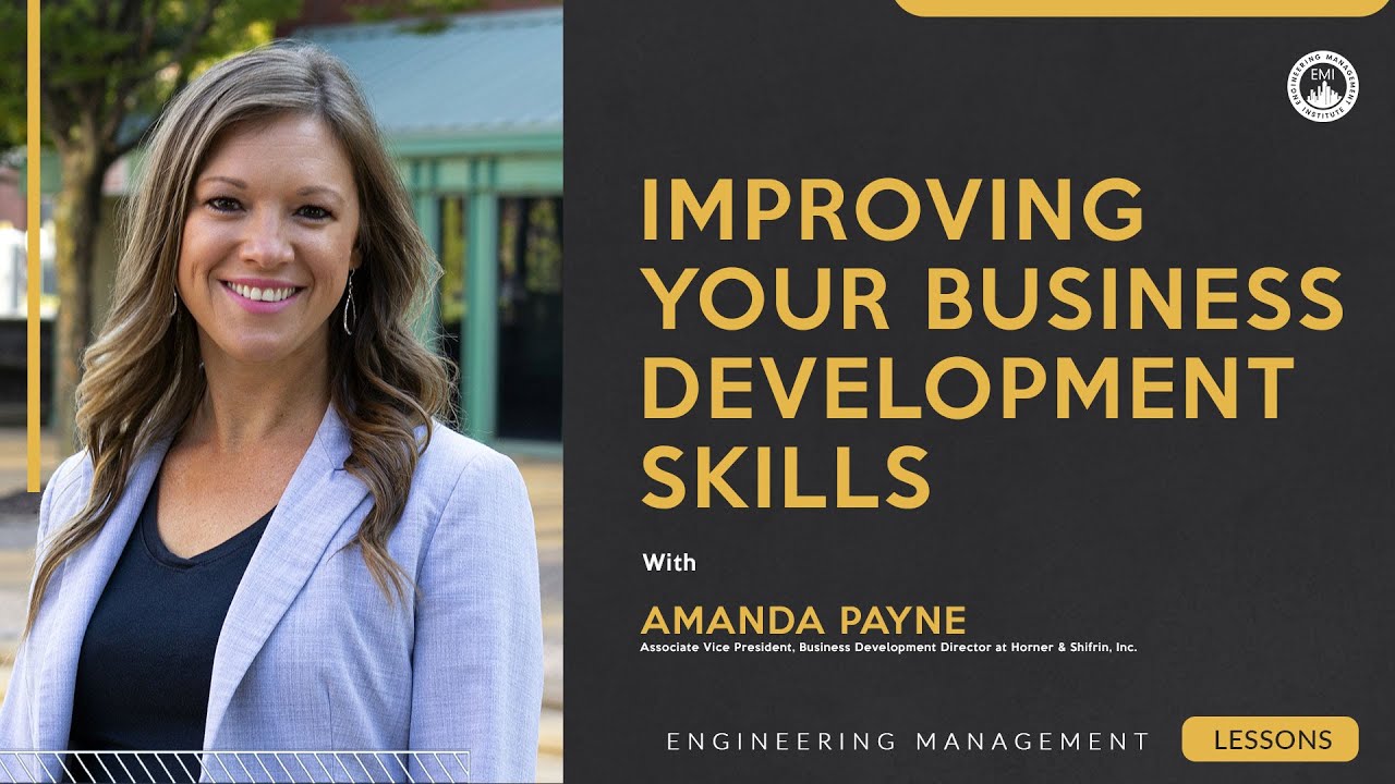 3 Tips to Improve Your Business Development Skills | As an Engineer ...