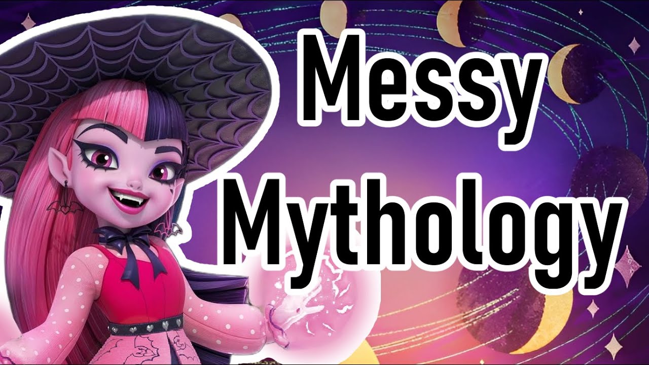 Monster High's Messy Mythology - YouTube