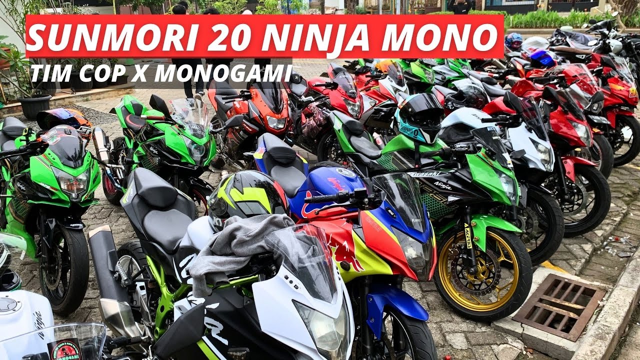 SUNMORI 20 NINJA MONO DI BEKASI | TIM COP X MONOGAMI - YouTube