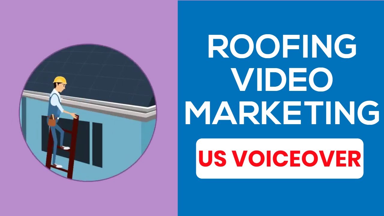Roofing Contractors Video Marketing Services - Roofer Video Animation ...