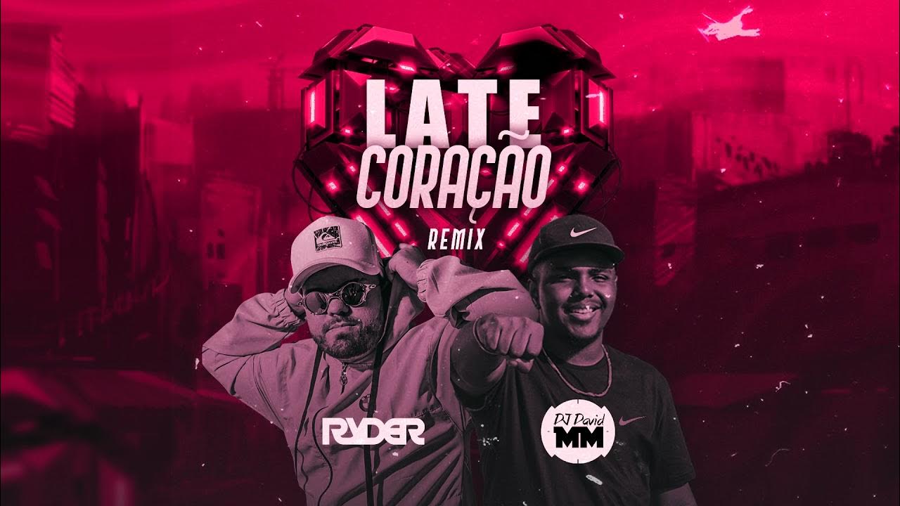Cachorro Late CoraÇÃo Auuu Dj Ryder Dj David Mm Ávine Matheus