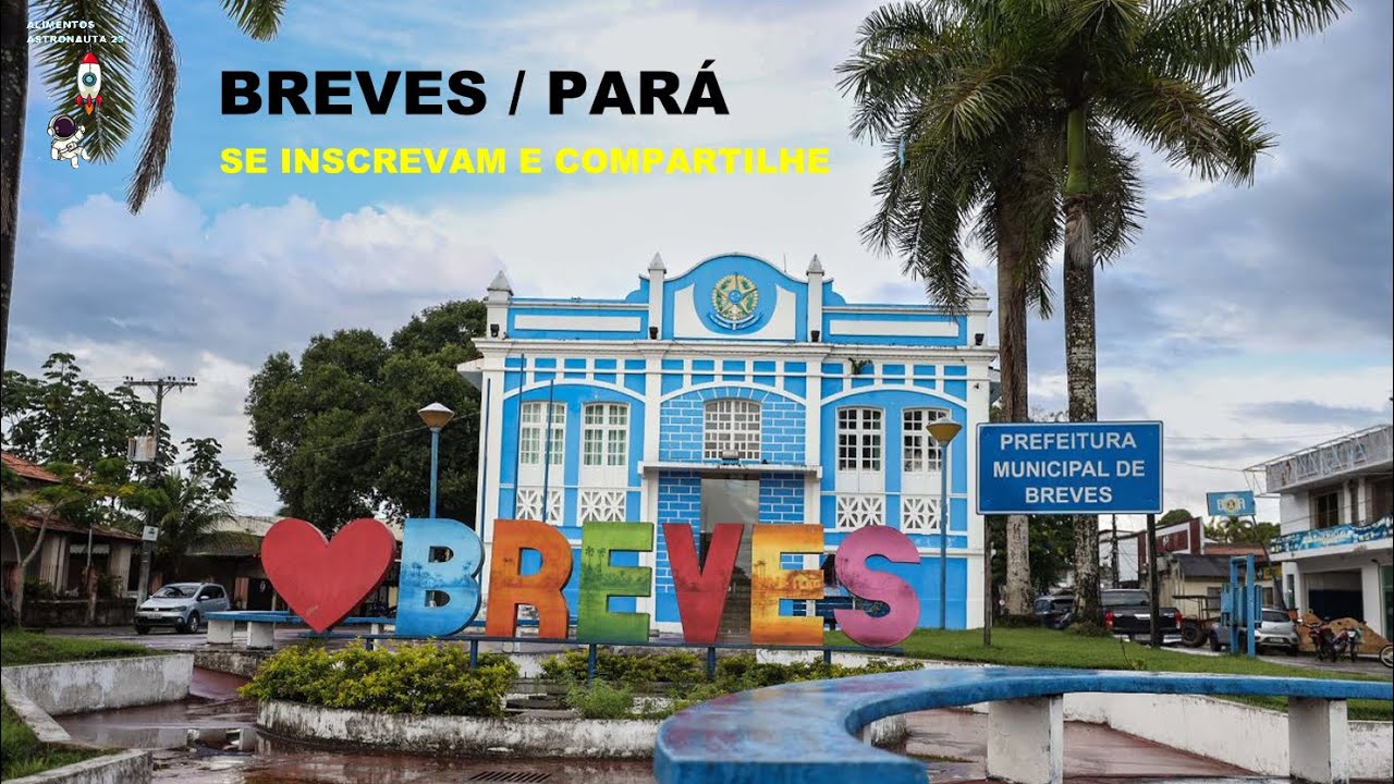 BREVES / PARÁ - YouTube